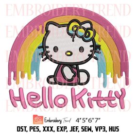 Hello Kitty Rainbow Drip Embroidery Design, Cute Hello Kitty Embroidery ...