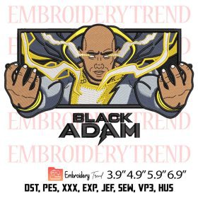 Black Adam Embroidery Design – Movie Embroidery Digitizing File