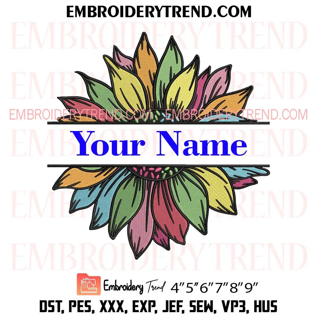 Sunflower Split Your Name Embroidery Design, Custom Machine Embroidery ...