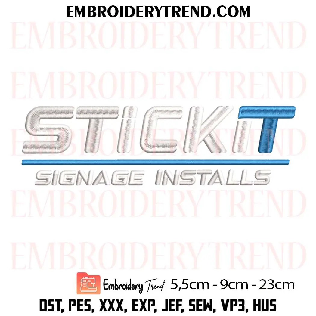 Stickit Signage Installs Text Embroidery Design, Custom Machine ...